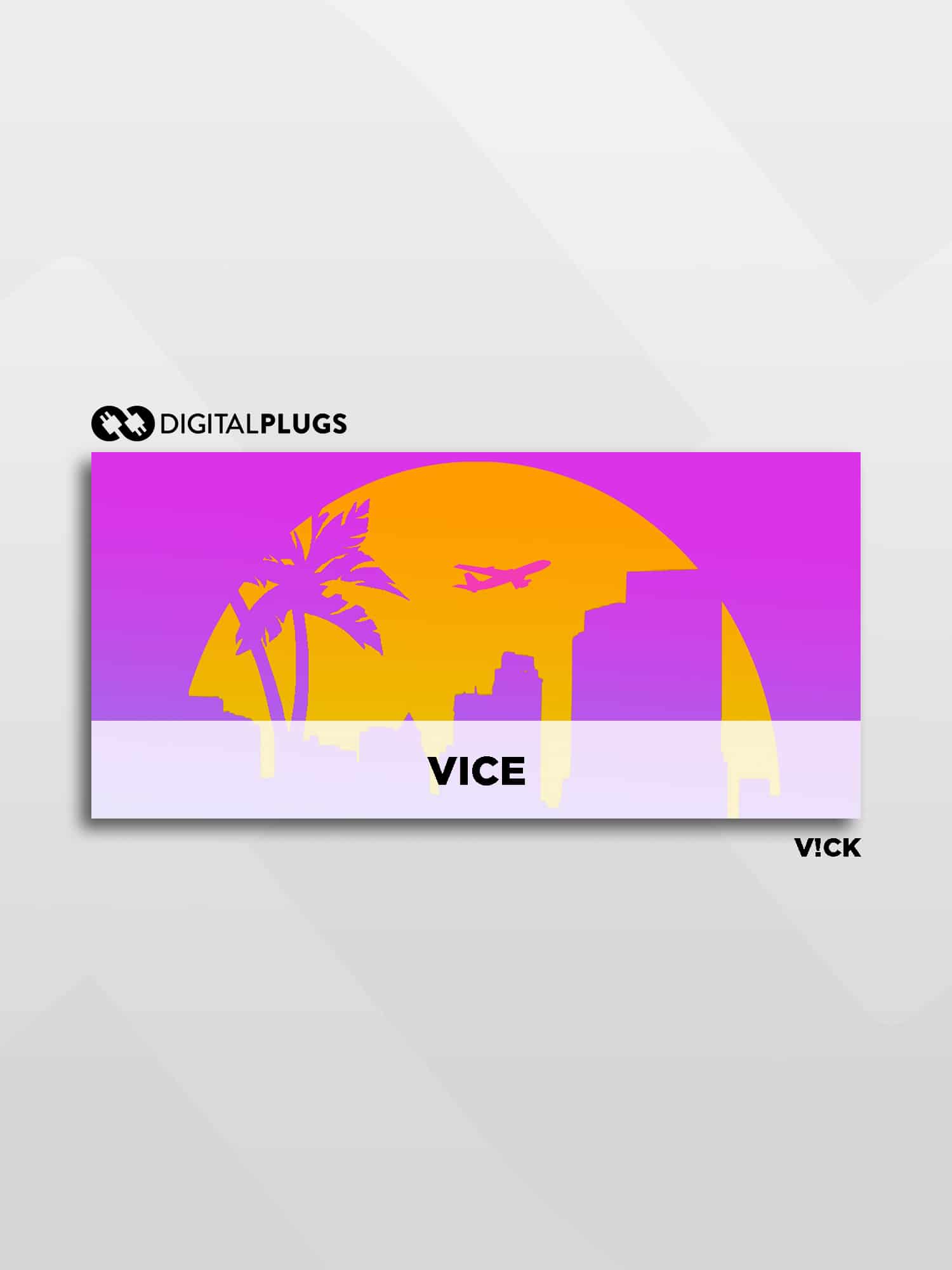 V!CK - Vice (Loop Kit) | Digital Plugs